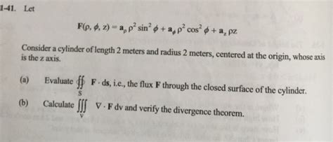 Solved Let F Rho Phi Z A Rho Rho 2 Sin 2 Phi A Phi