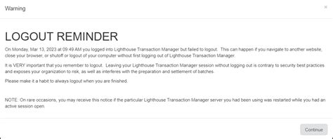 Resolve Log Out Warning Message Displaying When Logging Into Lighthouse Transaction Manager