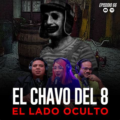 El Lado Oculto Del Chavo Del 8 Teorías Y Misterios Que No Conocías