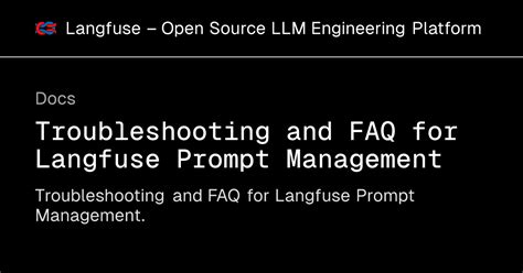 Troubleshooting And Faq For Langfuse Prompt Management Langfuse