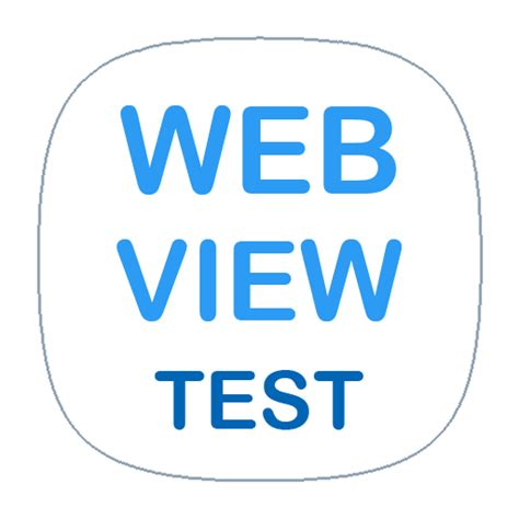 WebView Test Apps On Google Play