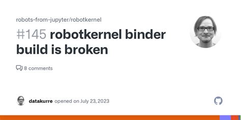 Robotkernel Binder Build Is Broken Issue Robots From Jupyter Robotkernel GitHub