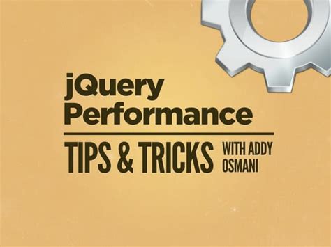 jquery performance tips and tricks 2011 ppt