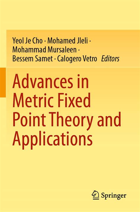Buy Advances In Metric Fixed Point Theory And Applications Book Online At Low Prices In India