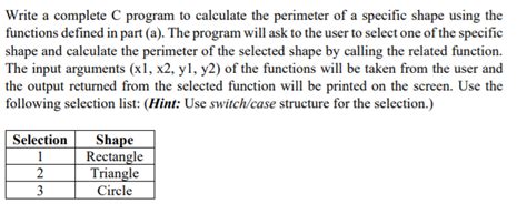 Solved Write A Complete C Program To Calculate The Perimeter Chegg Com