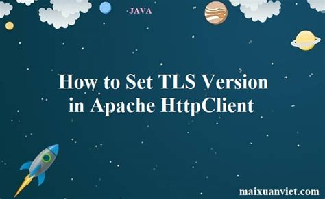 how to set tls version in apache client vietmx s blog