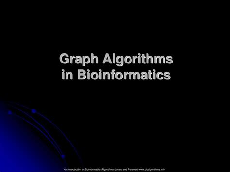 PPT - Graph Algorithms in Bioinformatics PowerPoint Presentation, free download - ID:4203317