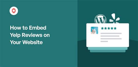 How To Embed Yelp Reviews On Your Website No Code
