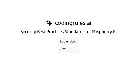 security best practices standards for raspberry pi coding rules