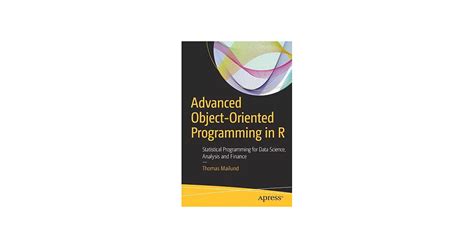 博客來 Advanced Object Oriented Programming In R Statistical Programming For Data Science