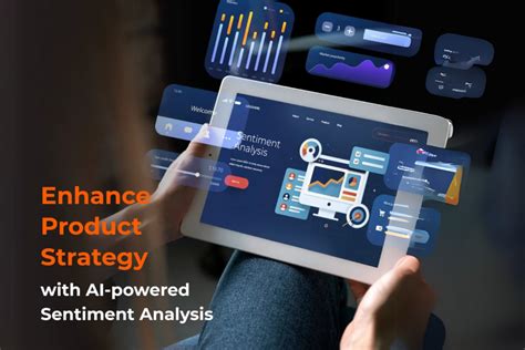 Enhance Product Strategy With Ai Powered Sentiment Analysis