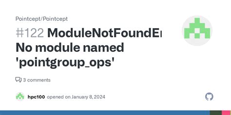 Modulenotfounderror No Module Named Pointgroup Ops Issue Pointcept Pointcept Github