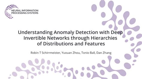 Robin T Schirrmeister Yuxuan Zhou Tonio Ball Dan Zhang · Understanding Anomaly Detection With