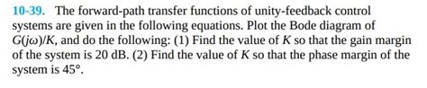 solved 10 39 the forward path transfer functions of