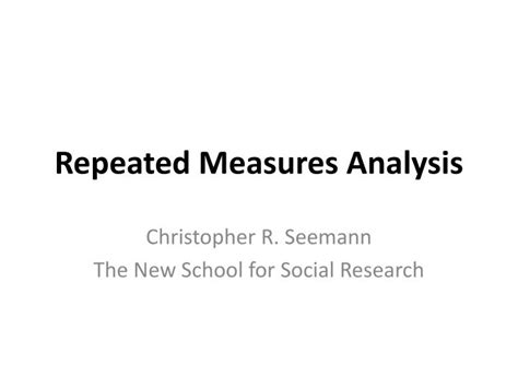 Ppt Repeated Measures Analysis Powerpoint Presentation Free Download