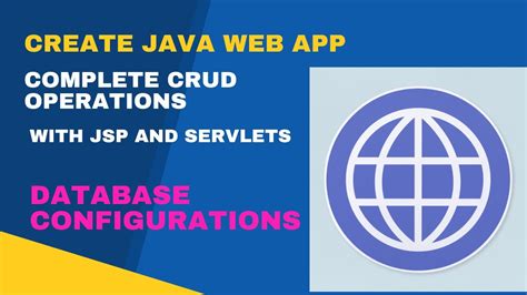 Java Web App Tutorial Complete Crud Operations With Jsp And Servlets