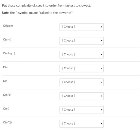 Solved Put These Complexity Classes Into Order From Fastest
