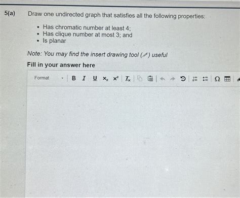 solved 5 a ﻿draw one undirected graph that satisfies all