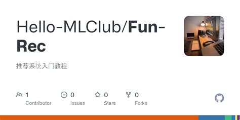 fun rec docs ch01 ch1 2 md at main · hello mlclub fun rec · github