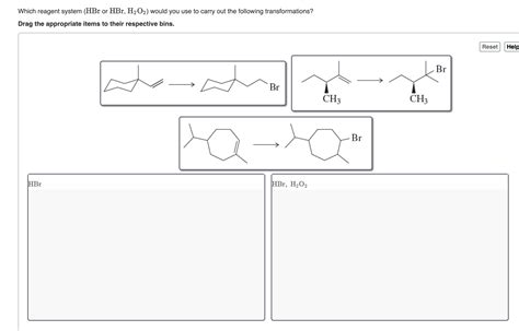 Solved Which Reagent System Hbr Or Hbr H2o2 Would You Use