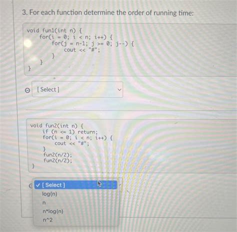 Solved For Each Function Determine The Order Of Running Chegg