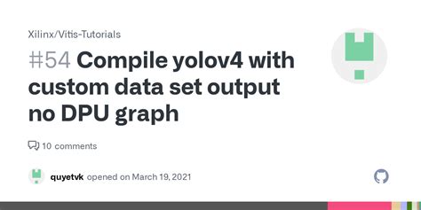 compile yolov4 with custom data set output no dpu graph · issue 54