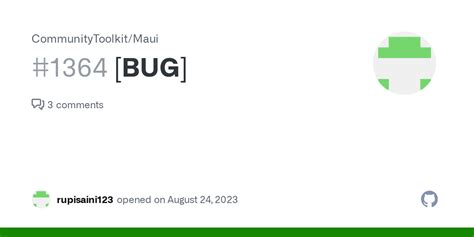 Bug · Issue 1364 · Communitytoolkitmaui · Github