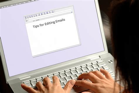 Tips For Editing Emails Eclectic Communications