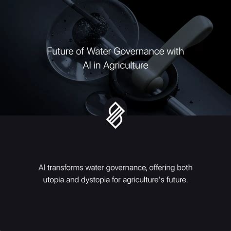 Future Of Water Governance With Ai In Agriculture → Scenario