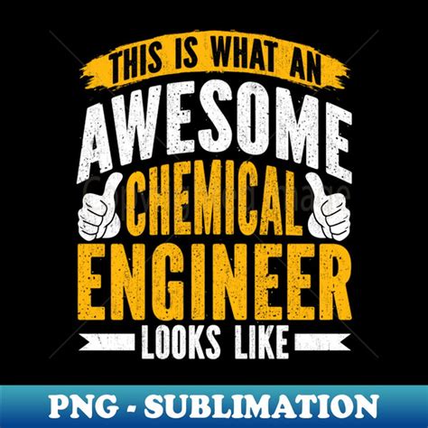 Chemical Engineer Funny Chemical Engineering Png Transpa Inspire Uplift