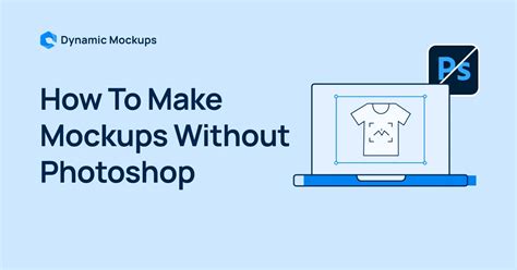 How To Make Mockups Without Photoshop In 6 Steps
