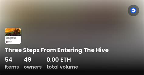 three steps from entering the hive collection opensea