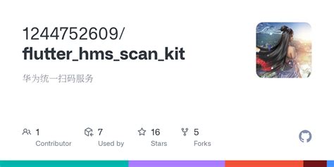 Github 1244752609flutterhmsscankit 华为统一扫码服务
