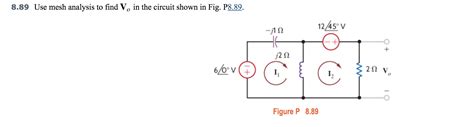 Solved Use Mesh Analysis To Find V In The Circuit Chegg