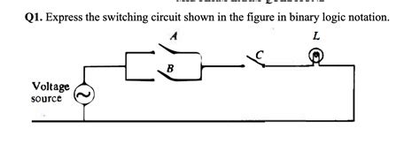 solved q1 express the switching circuit shown in the figure