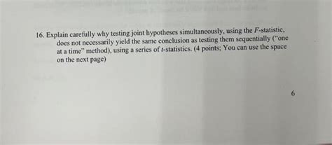Solved 16 Explain Carefully Why Testing Joint Hypotheses