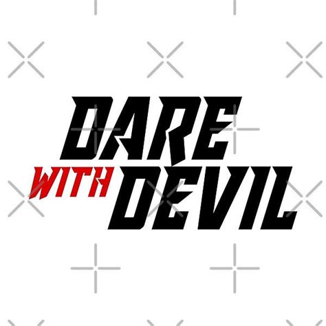 Dare With Devil Typography Dares Devil Typography