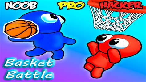 Basket Battle NOOB Vs PRO Vs HACKER YouTube
