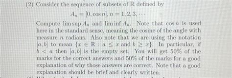 Solved 2 Consider The Sequence Of Subsets Of R Defined By