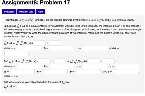solved let f x y x 2e x 2 and let r be the triangle