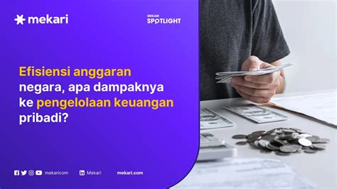Efisiensi Anggaran Dan Dampaknya Pada Pengelolaan Keuangan