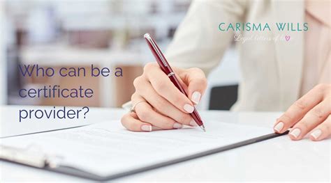 Who Can Be An Lpa Certificate Provider — Carisma Wills