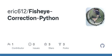 GitHub Eric Fisheye Correction Python