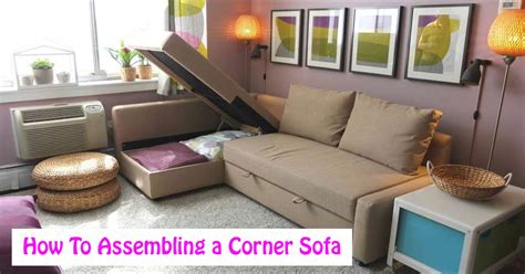 A Step By Step Guide To Assembling A Corner Sofa Yourself