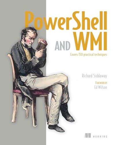 Powershell And Wmi By Siddaway Richard Good 2012 1st Edition