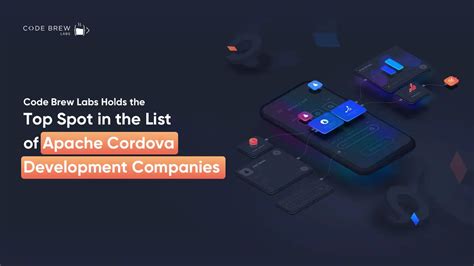Code Brew Labs Top Apache Cordova Development Company