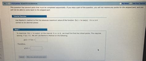 solved use newton method to find the absolute maximum