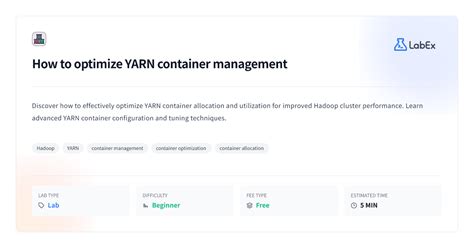 How To Optimize Yarn Container Management Labex