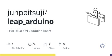 GitHub Junpeitsuji Leap Arduino LEAP MOTION X Arduino Robot
