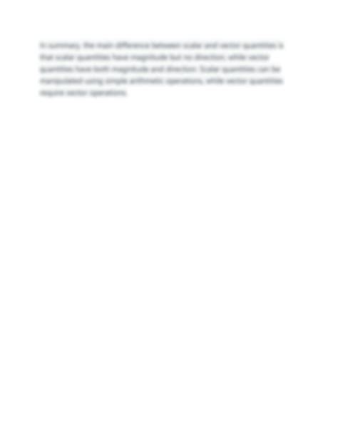 Solution The Difference Between A Scalar And A Vector Quantity In